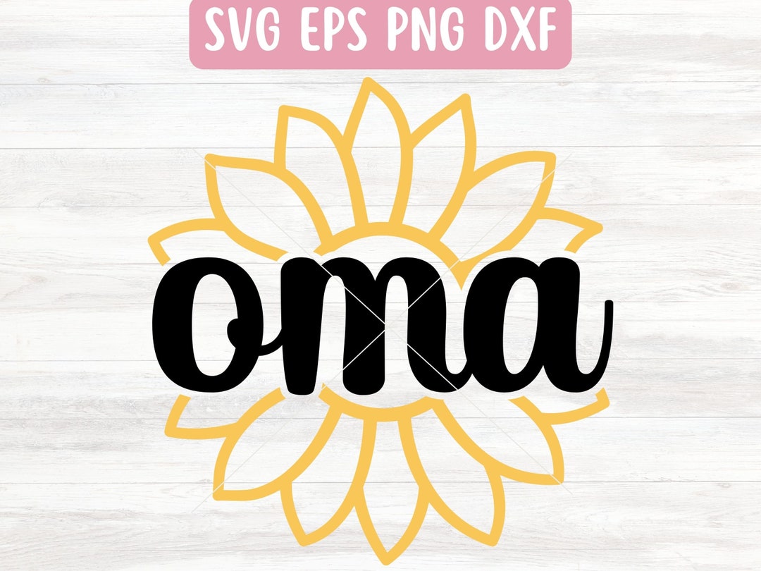 Oma SVG File for Cricut, Infusible Ink SVG Shirt Design, Mothers Day ...