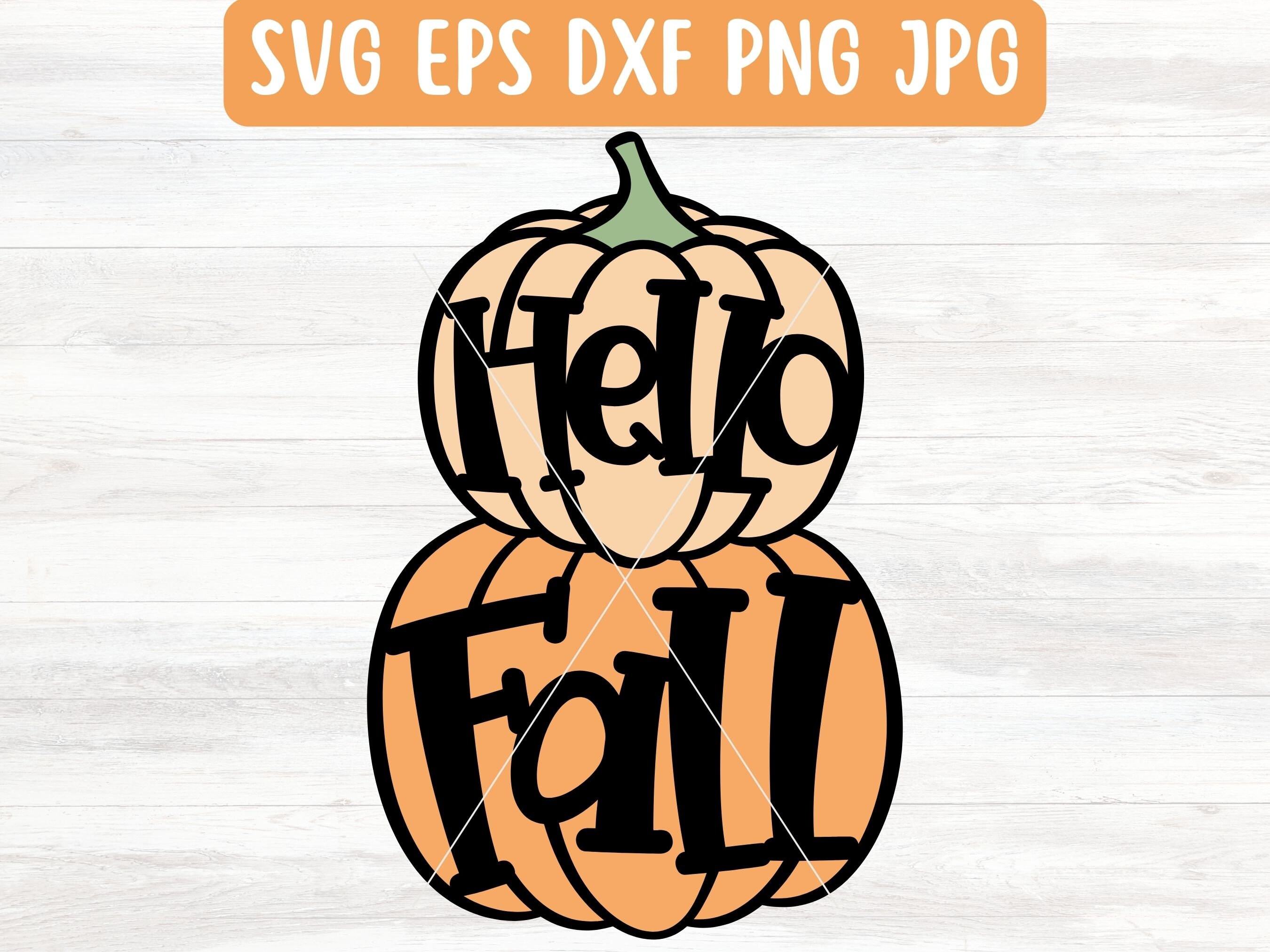 Hello Fall SVG File for Cricut, Thanksgiving SVG for Silhouette ...