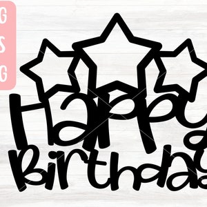 Happy Birthday SVG File for Cricut Star Cake Topper SVG - Etsy