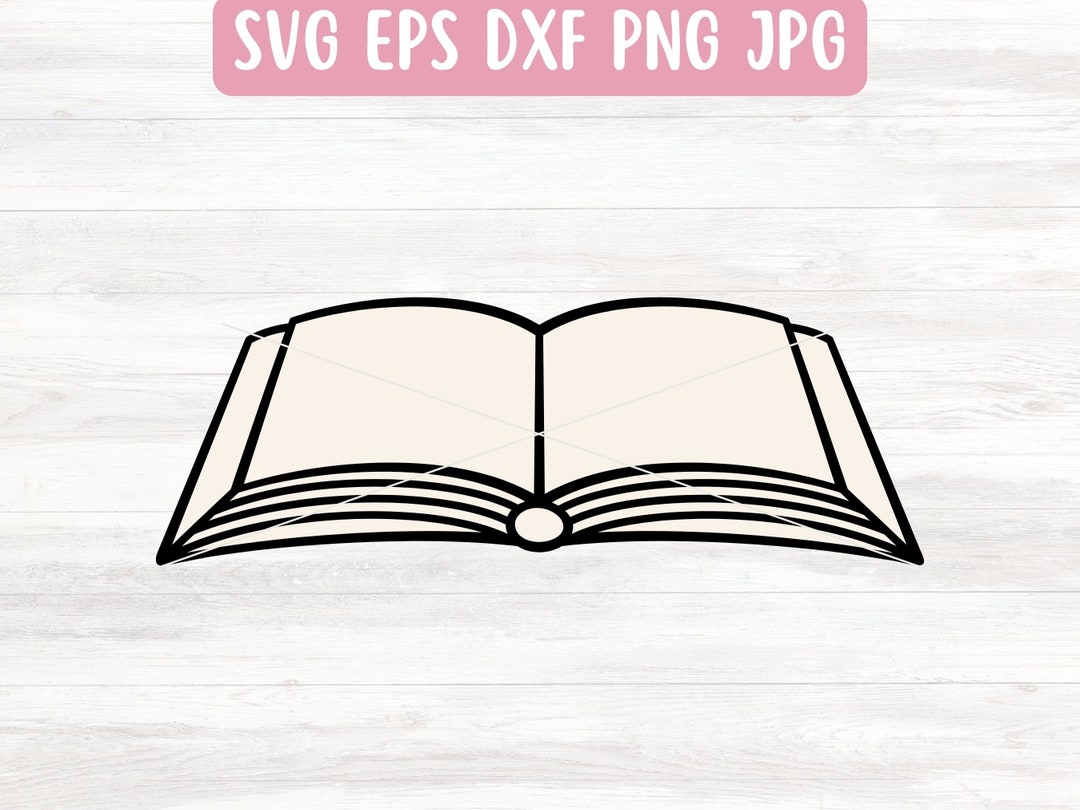 Open Book SVG File for Cricut, Reading SVG for Silhouette, Layered Book ...