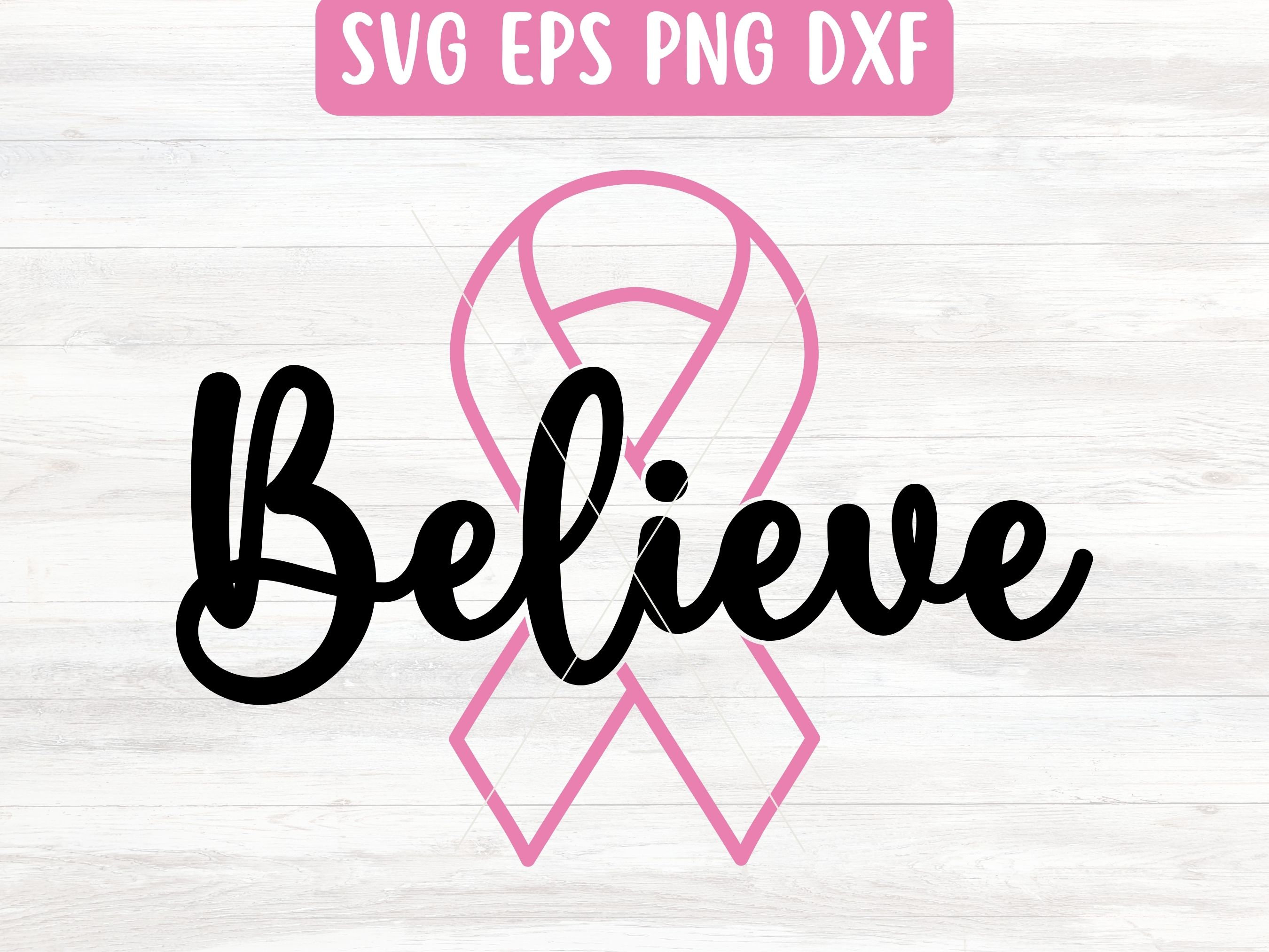 Believe Ribbon SVG File for Cricut, Cancer Awareness SVG Shirt Design ...