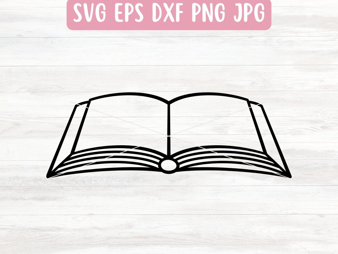 Open Book SVG File for Cricut, Reading SVG for Silhouette, Book Outline ...