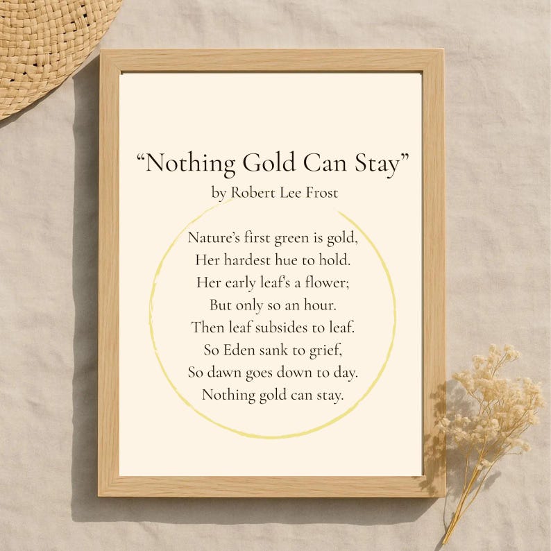 Nothing Gold Can Stay, Poem, Robert Lee Frost, Poetry, Digital Download ...