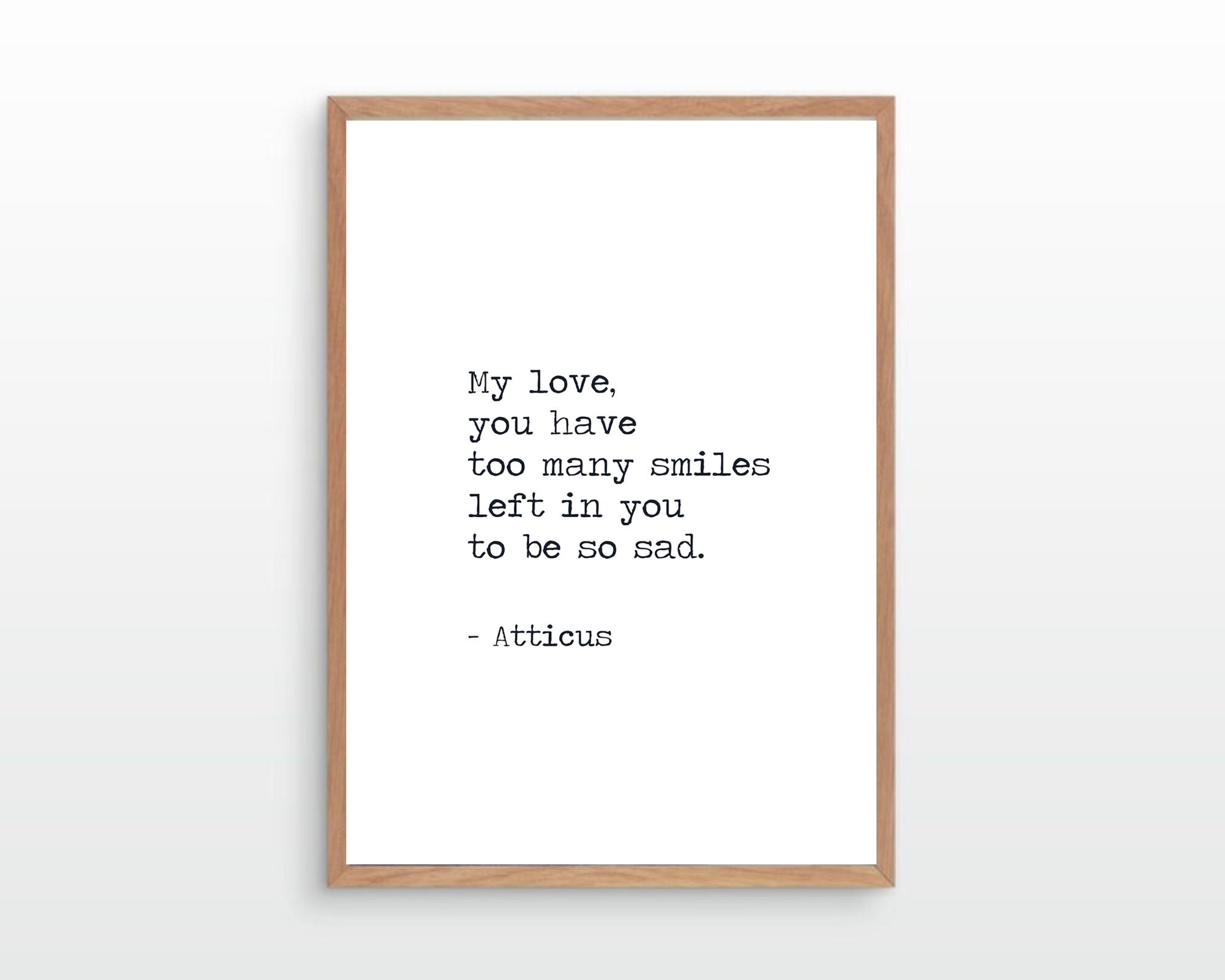 DIGITAL Print, Atticus Quote, Art Print, Inspirational Wall Decor, Poetry Printable Wall Art ...