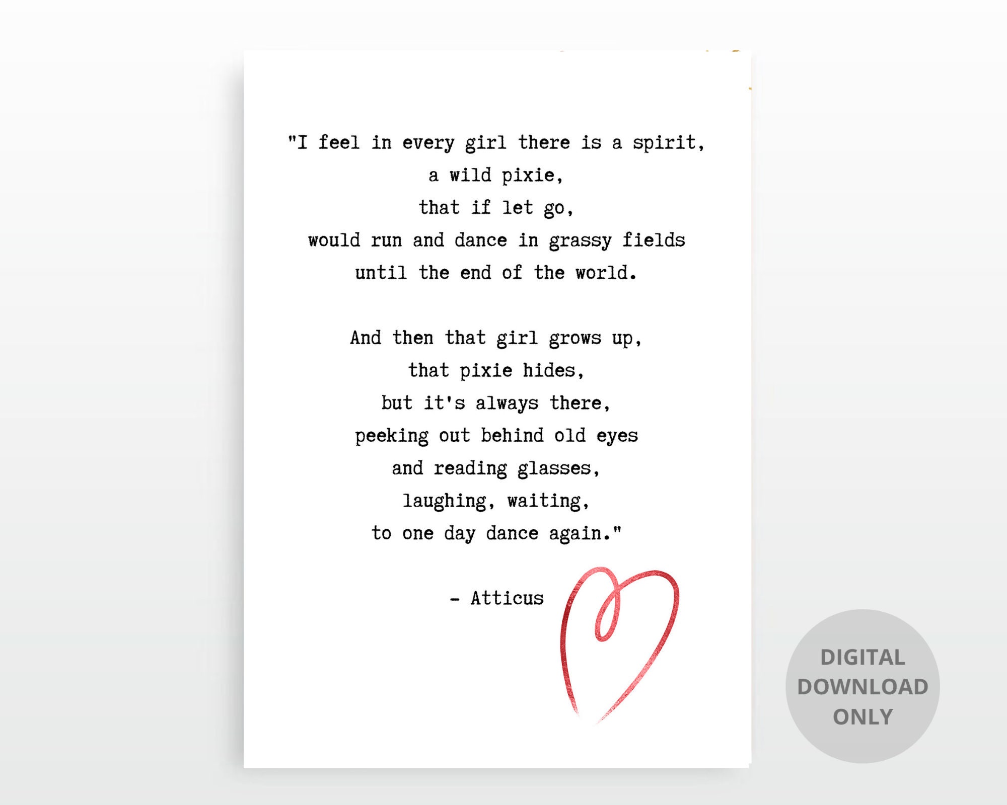 Atticus Quote Print: Inspirational Poem, Love Her Wild (digital ...
