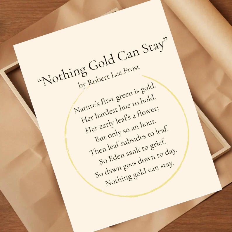 Nothing Gold Can Stay, Poem, Robert Lee Frost, Poetry, Digital Download ...