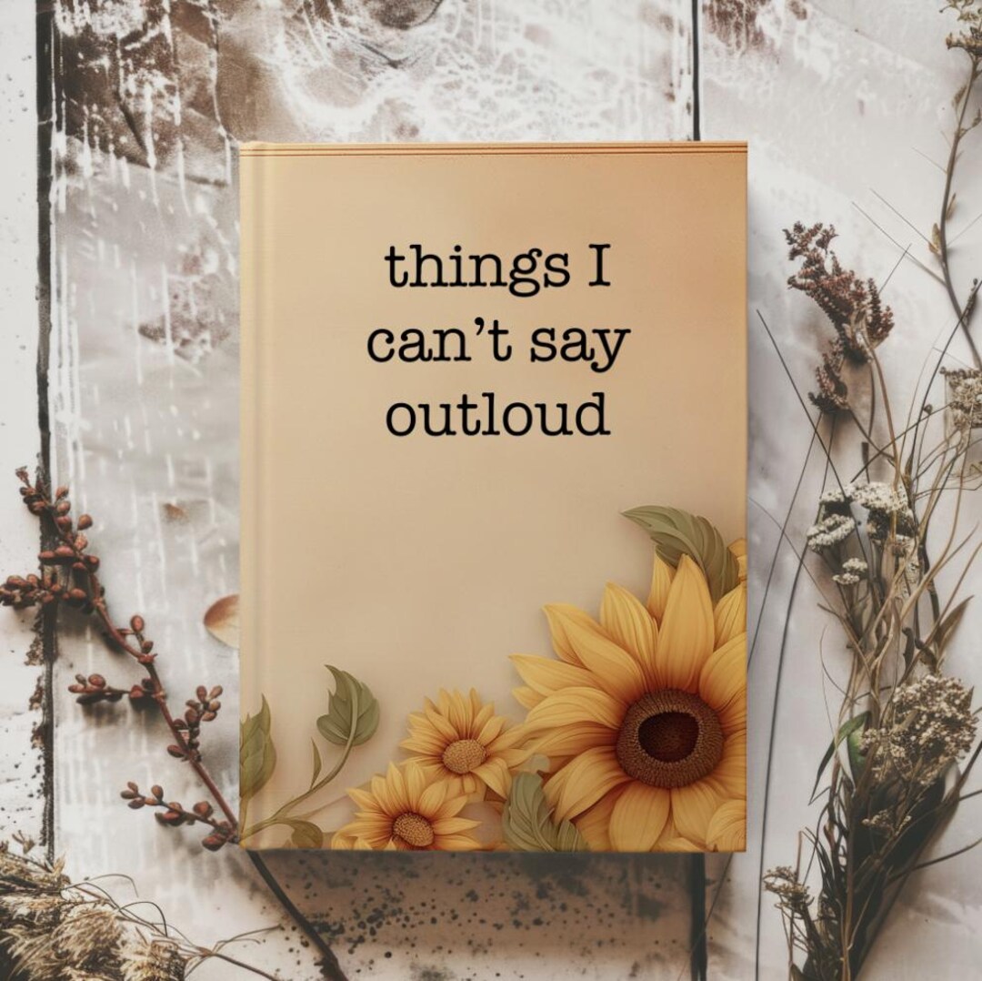 Sunflower Themed Digital Journal Cover for Sublimation - 'things I Can ...