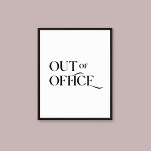 Out of Office Sign, Printable Wall Art, Wall Decor, Vacation Mode, Self ...