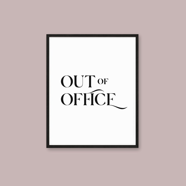 Out of Office Sign, Printable Wall Art, Wall Decor, Vacation Mode, Self ...