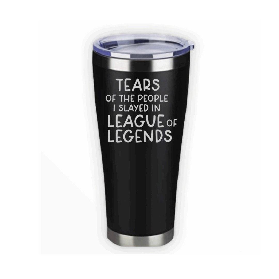 League of Legend Gifts Tears of the People I Slayed in - Etsy