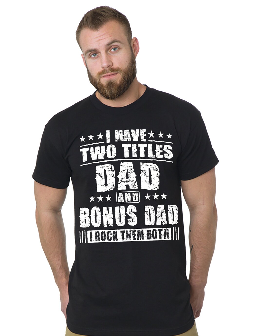 Men's Bonus Dad Tall T-shirt Extra Long Tee Father's Day Step Dad Tee ...