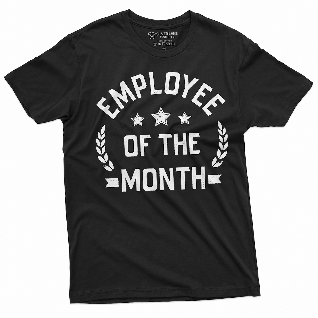 Men's Employee of the Month T-shirt Corporate Company Appreciation Day ...