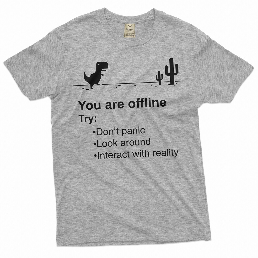 Funny Offline No Internet Tee Shirt Nerd Geek Don't Panic Offline Tee ...