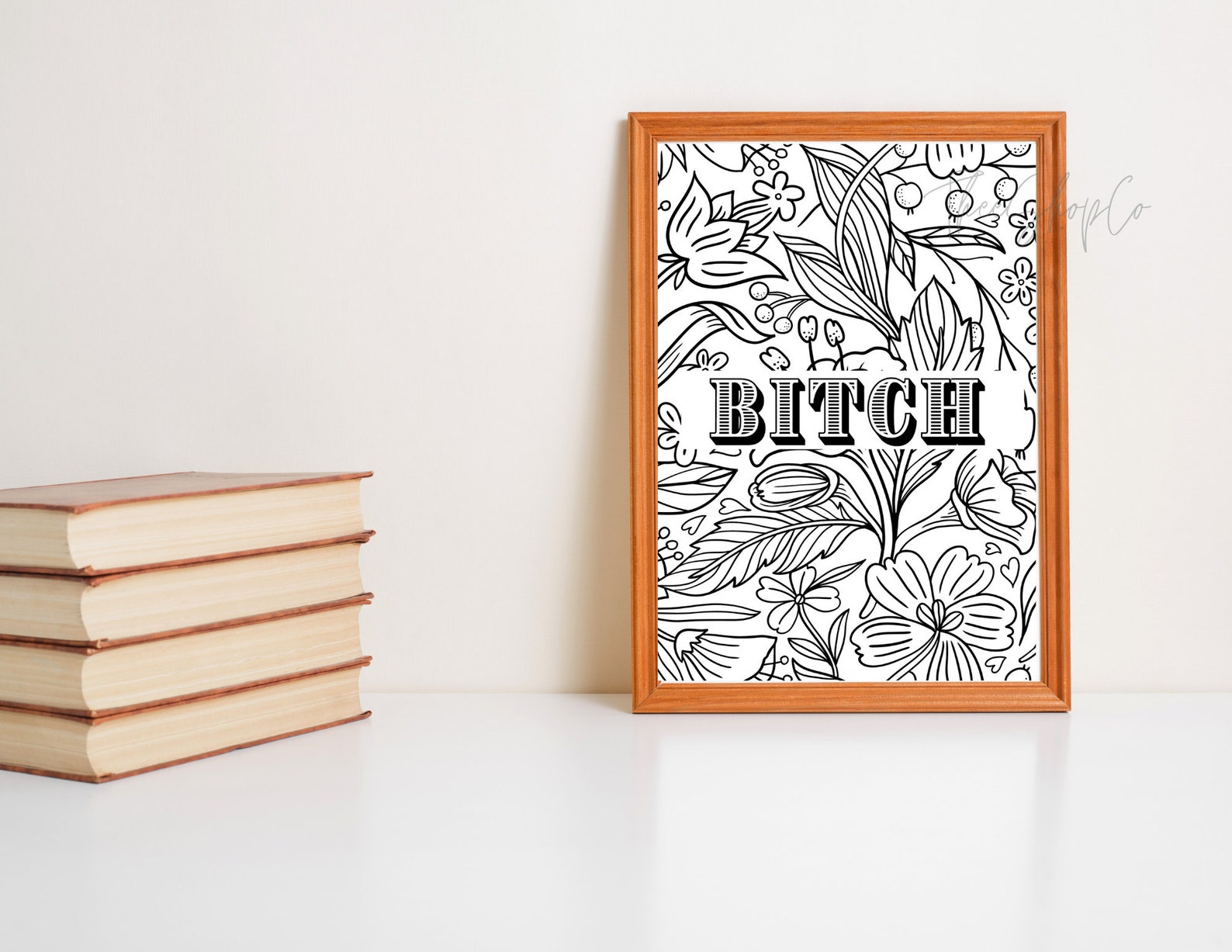 Bitch Coloring Pages/ Printable/ Printable Art/ Digital Art/ Adult ...