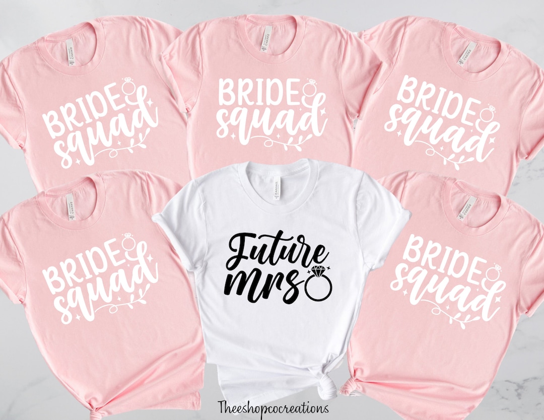 Bride Squad Tees/bridal Party/wedding Party/party Crew/bachelorette ...