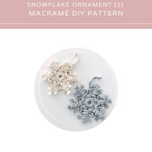 Macrame Snowflake Ornaments PDF Patterns - Set of 3 - Digital Download | Christmas Ornaments ...