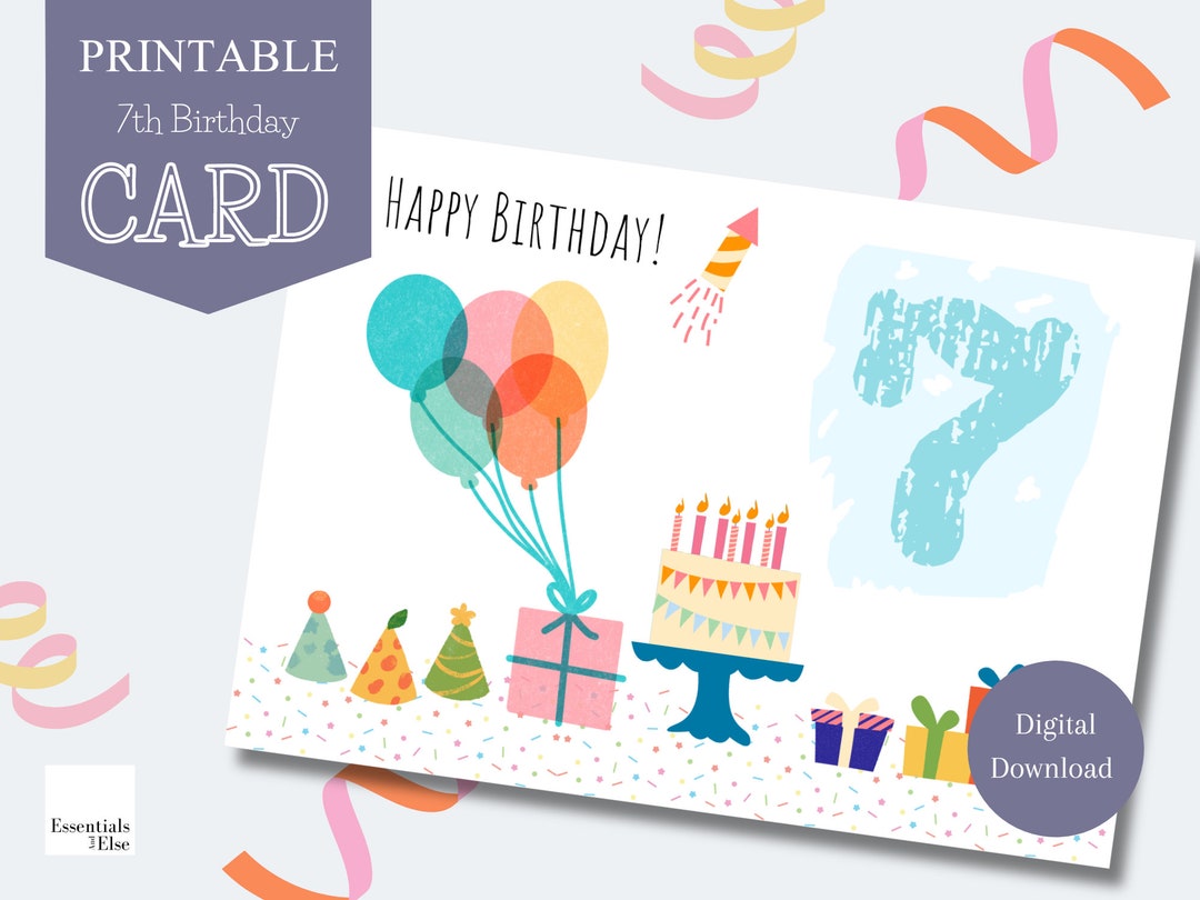 Printable 7th Birthday Card Happy Birthday Card Birthday - Etsy