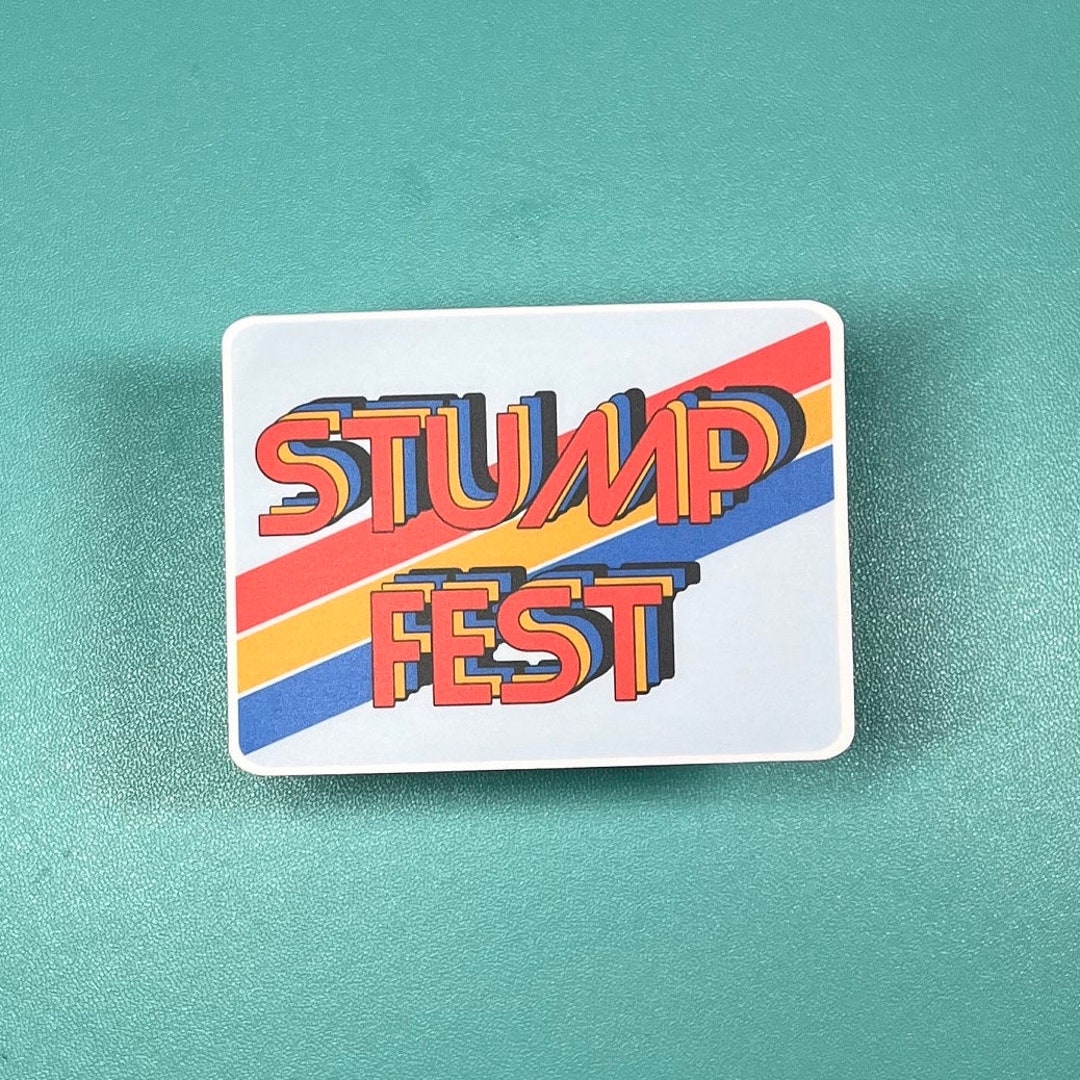 Stump Fest Bluey Inspired Funny Permanent Vinyl Sticker - Etsy