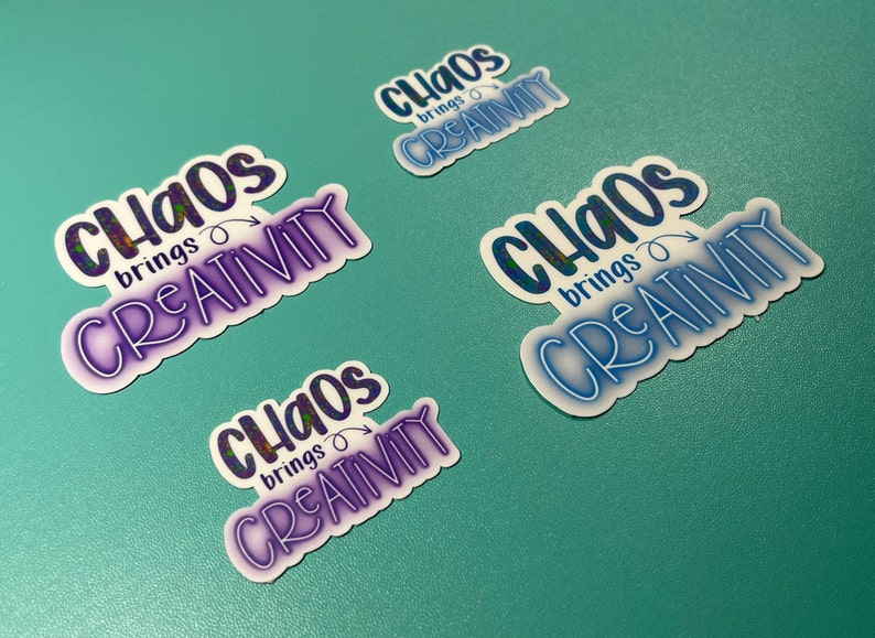 Chaos Brings Creativity Vinyl Sticker Gift for Artists | Inspirational ...