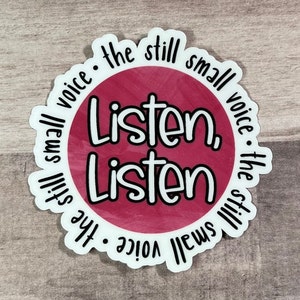 Listen to the Still Small Voice Vinyl Sticker | Bright LDS Design for ...