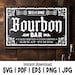 Bourbon Bar Sign SVG | Bourbon Bar Printable | Bourbon SVG | Home Bar ...