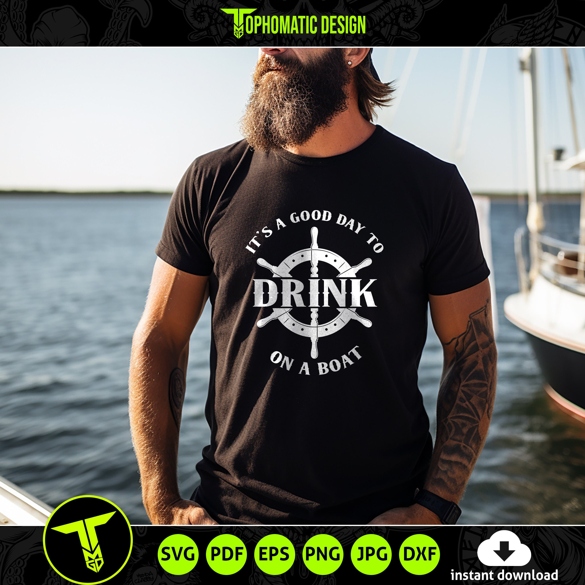 Its a Good Day to Drink on a Boat SVG, Boating SVG, Summer Drinking Svg ...