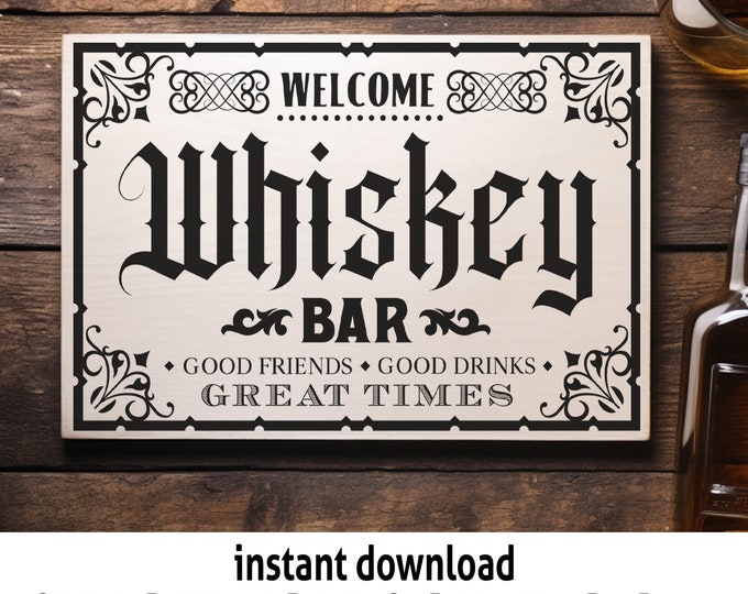 Whiskey Bar Customizable Sign SVG Laser Cut Files for Glowforge - Laser ...