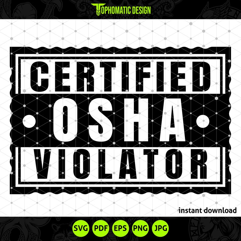 Osha Certified Violator SVG Rectangle Stamp Design, Funny Gag Gifts ...