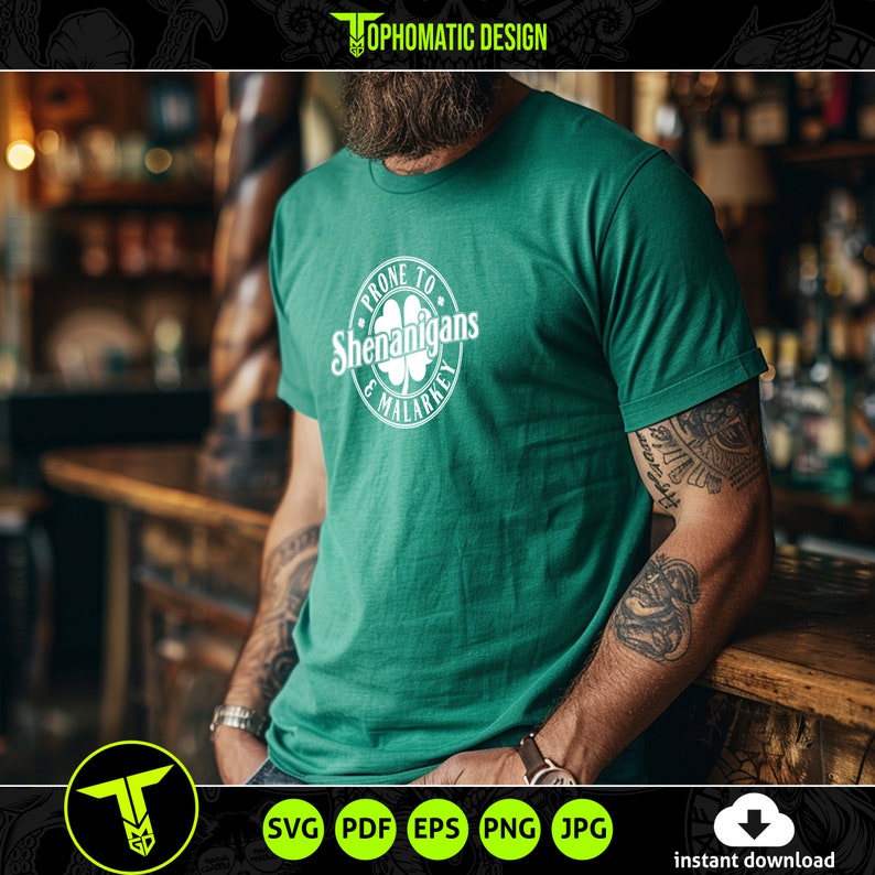 Prone to Shenanigans and Malarkey SVG, Funny St Patricks Day SVG, Irish ...