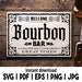 Bourbon Bar Sign SVG | Bourbon Bar Printable | Bourbon SVG | Home Bar ...