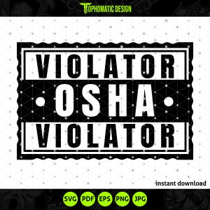 Osha Certified Violator SVG Rectangle Stamp Design, Funny Gag Gifts ...
