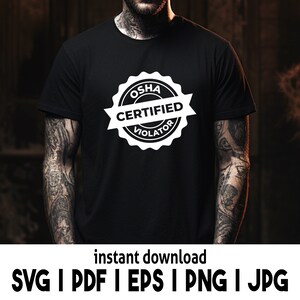Osha Certified Violator SVG Stamp Design, Funny Gag Gifts, Coworker ...