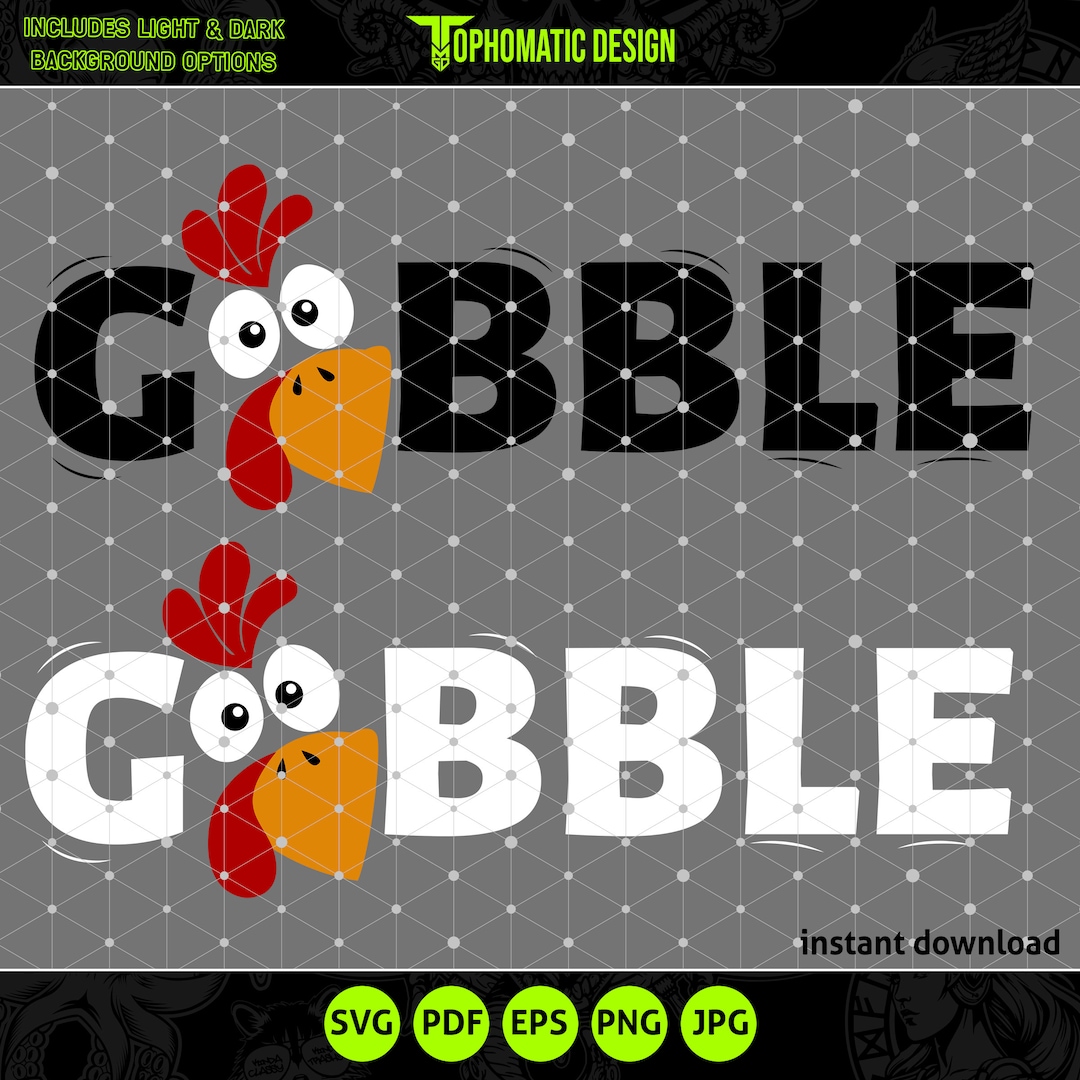 Gobble SVG, Funny Thanksgiving Turkey Face, Instant Digital Download - Etsy