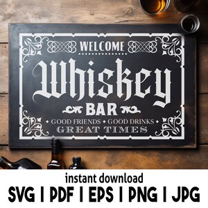 Whiskey Bar Sign SVG Whiskey Bar Printable Whiskey SVG Home Bar Sign ...