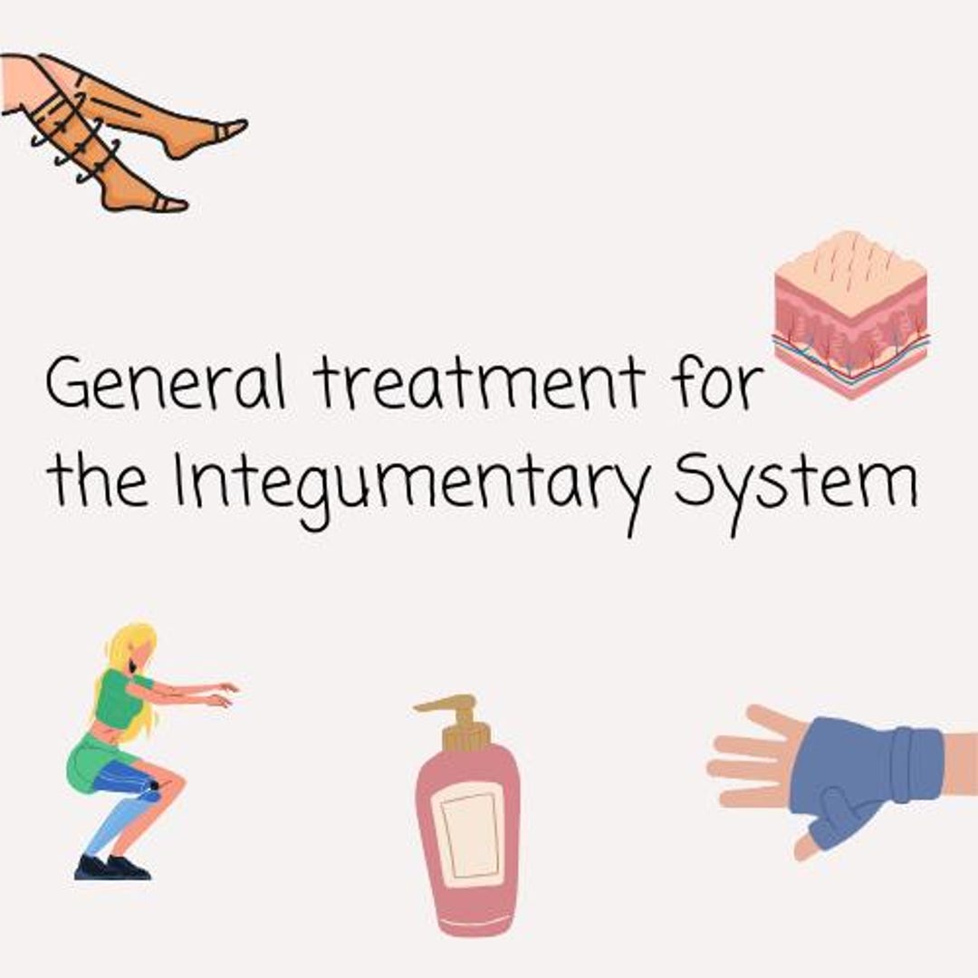 General Treatment for Integumentary System - Etsy
