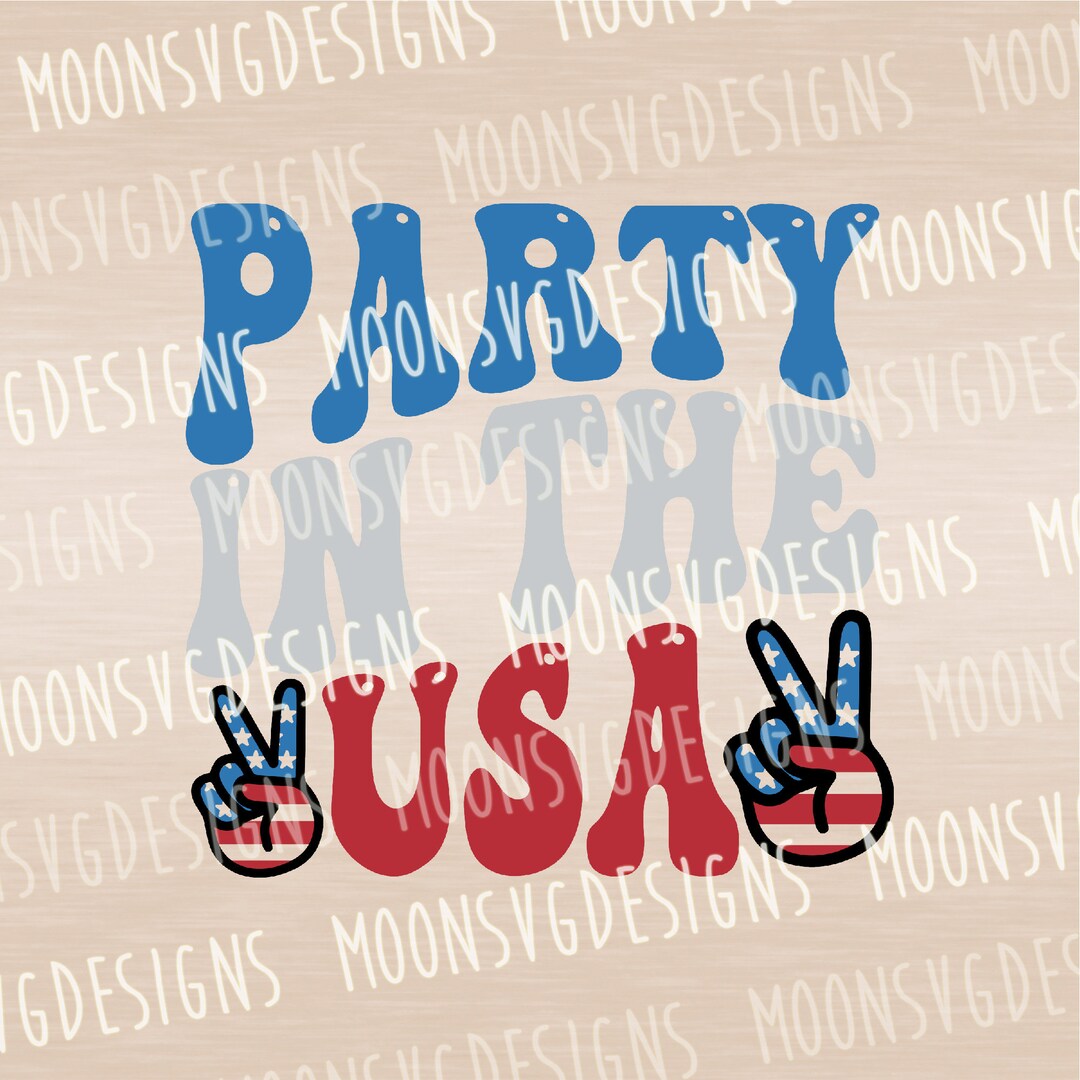 Party in the USA Svg, 4th of July SVG, Independence Day SVG, Iron on ...
