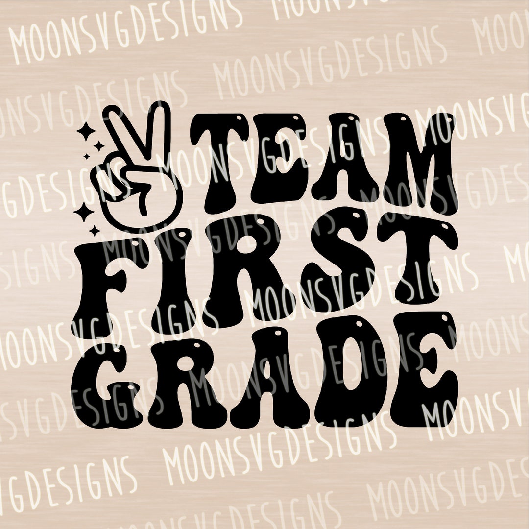 Team First Grade SVG, Back to School SVG, 1st Grader SVG, Iron on File ...