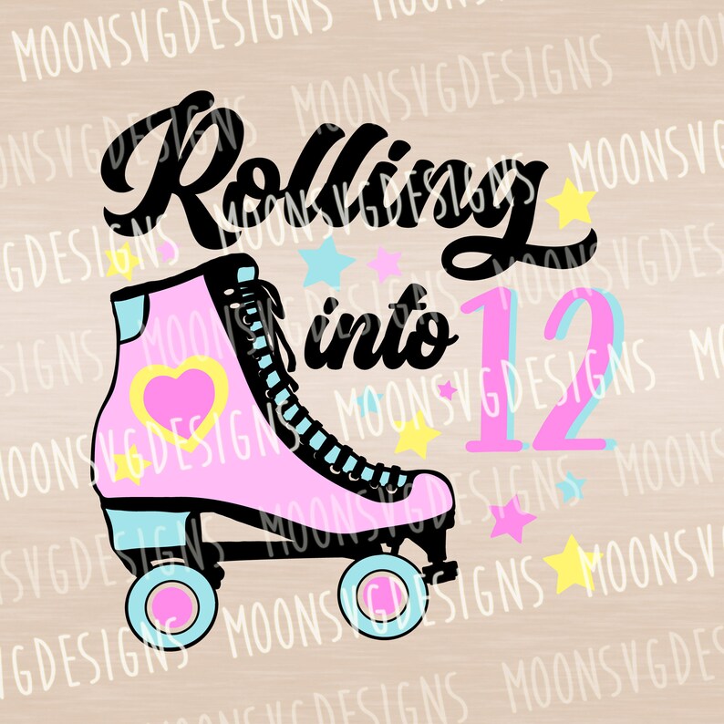 Rolling Into My 12 SVG, Birthday SVG, 12th Birthday SVG, Iron on Svg ...