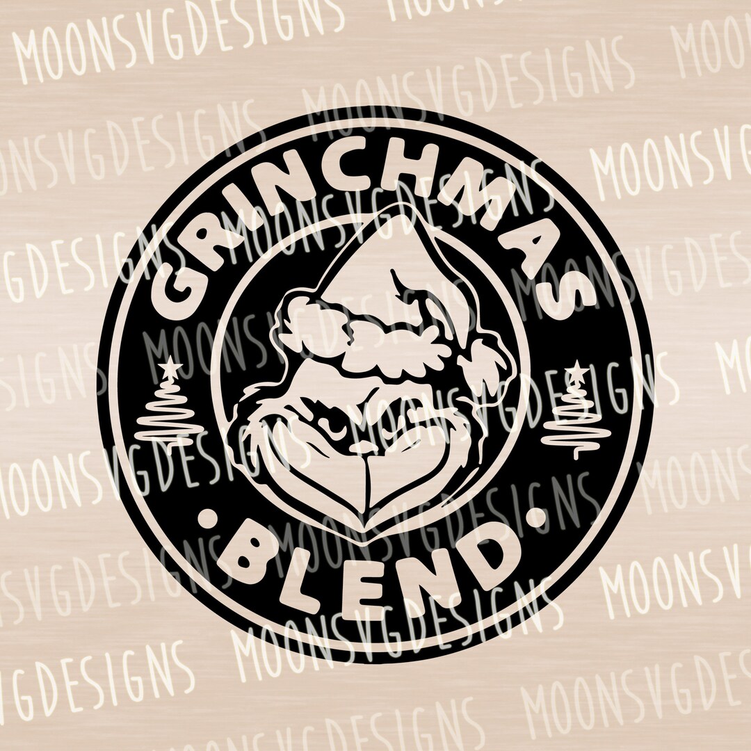 Grinch SVG, Merry Grinchmas SVG, Grinchmas Coffee Svg, Iron on SVG, Cut ...