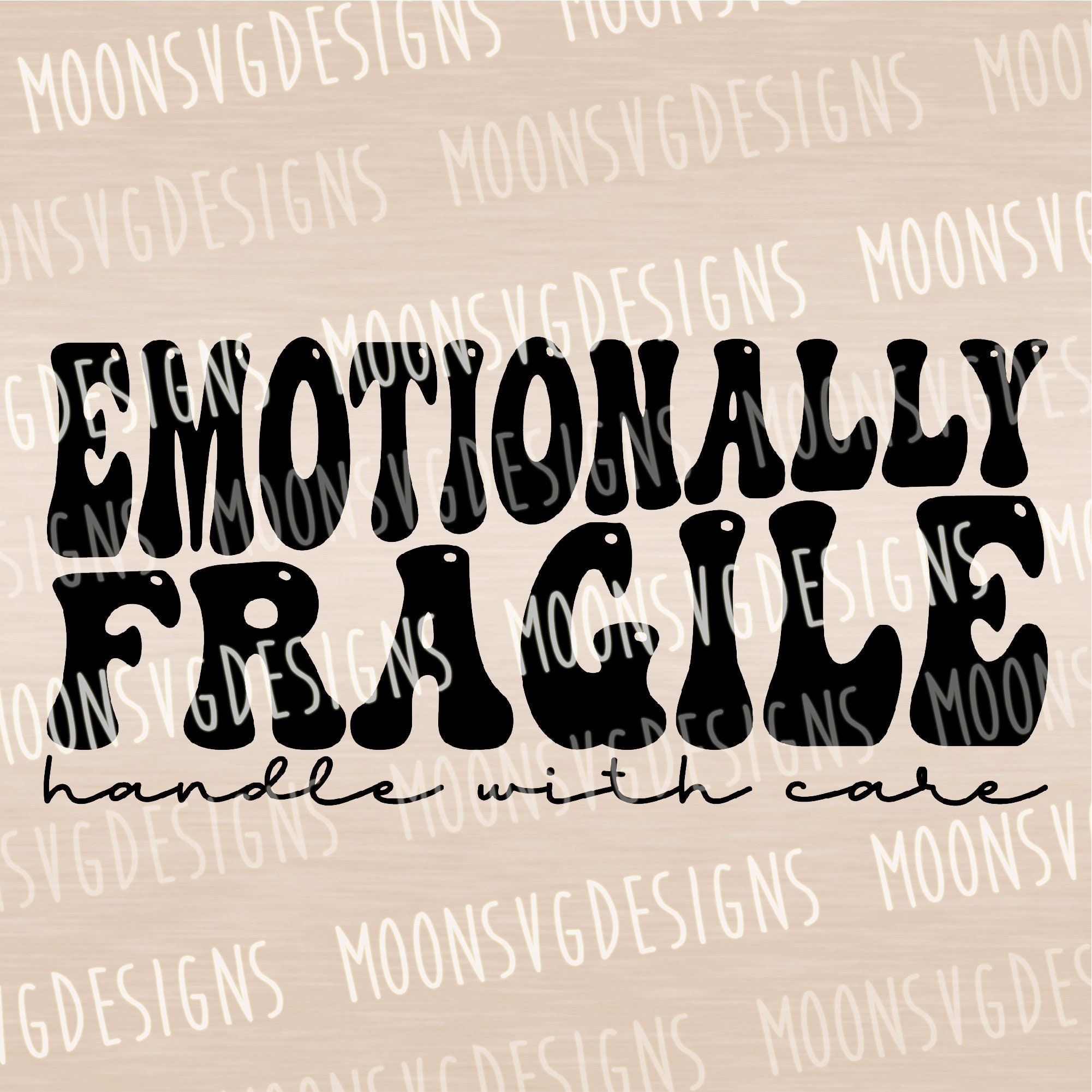 Emotionally Fragile SVG, Handle With Care Svg, Funny SVG, Sarcastic SVG ...
