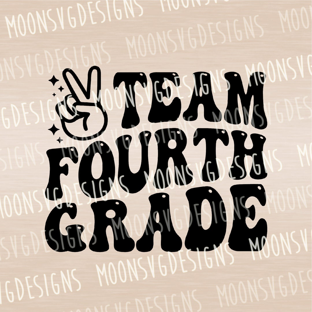 Team Fourth Grade SVG, Back to School SVG, 4th Grader SVG, Iron on File ...