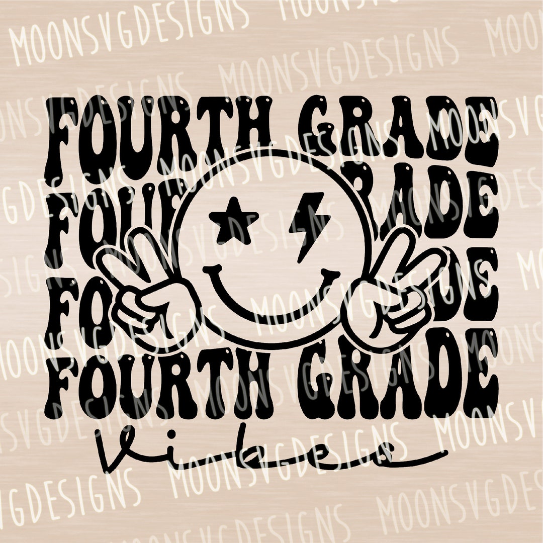 Fourth Grade Vibes SVG, Back to School SVG, 4th Grader SVG, Iron on ...