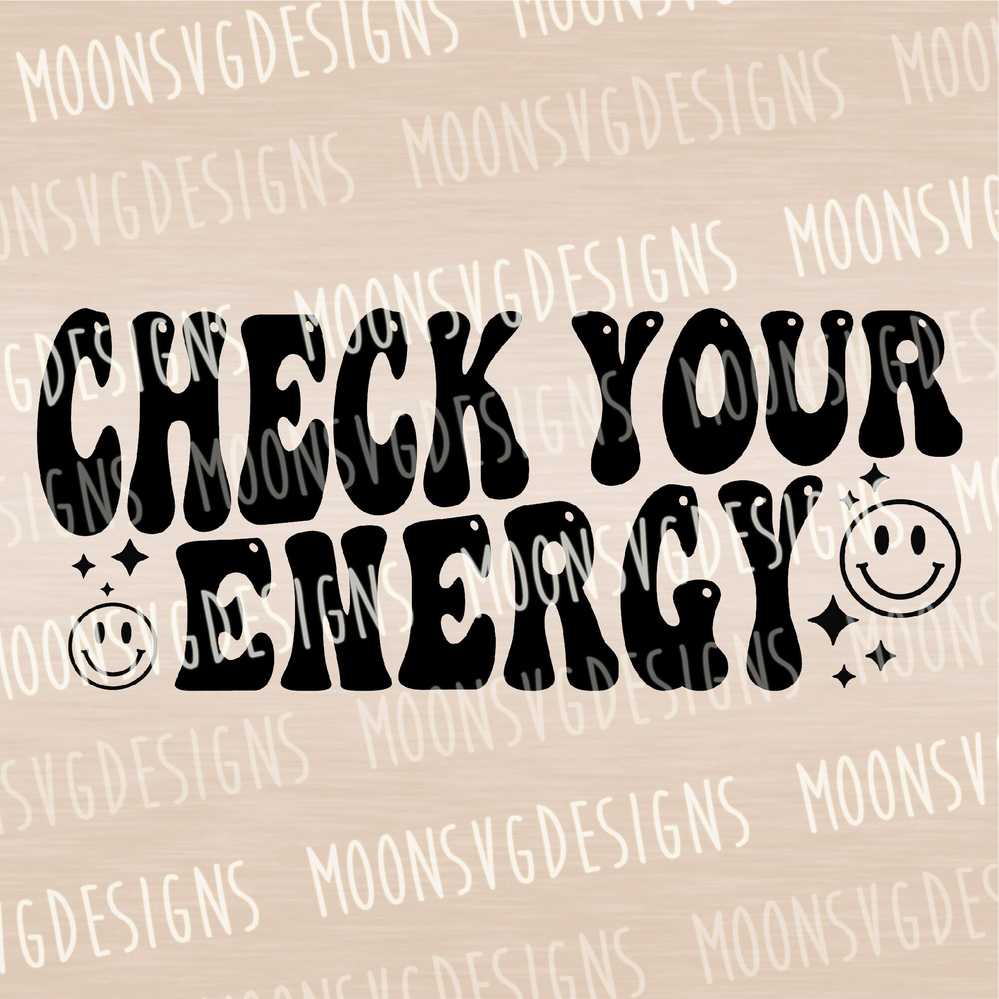 Check Your Energy SVG Be Positive SVG Positivity Only SVG - Etsy