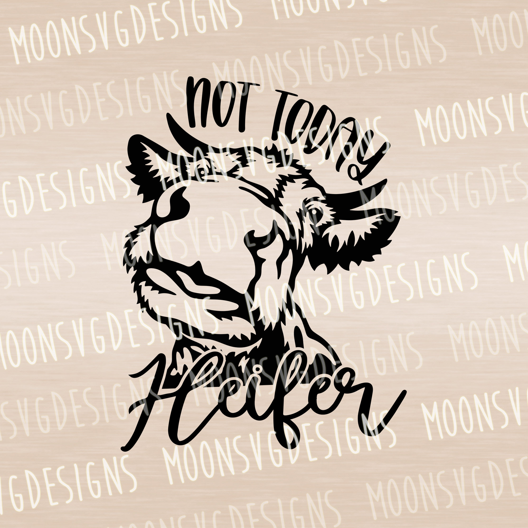 Not Today Heifer SVG Funny Cow SVG Farm Life SVG Iron on - Etsy