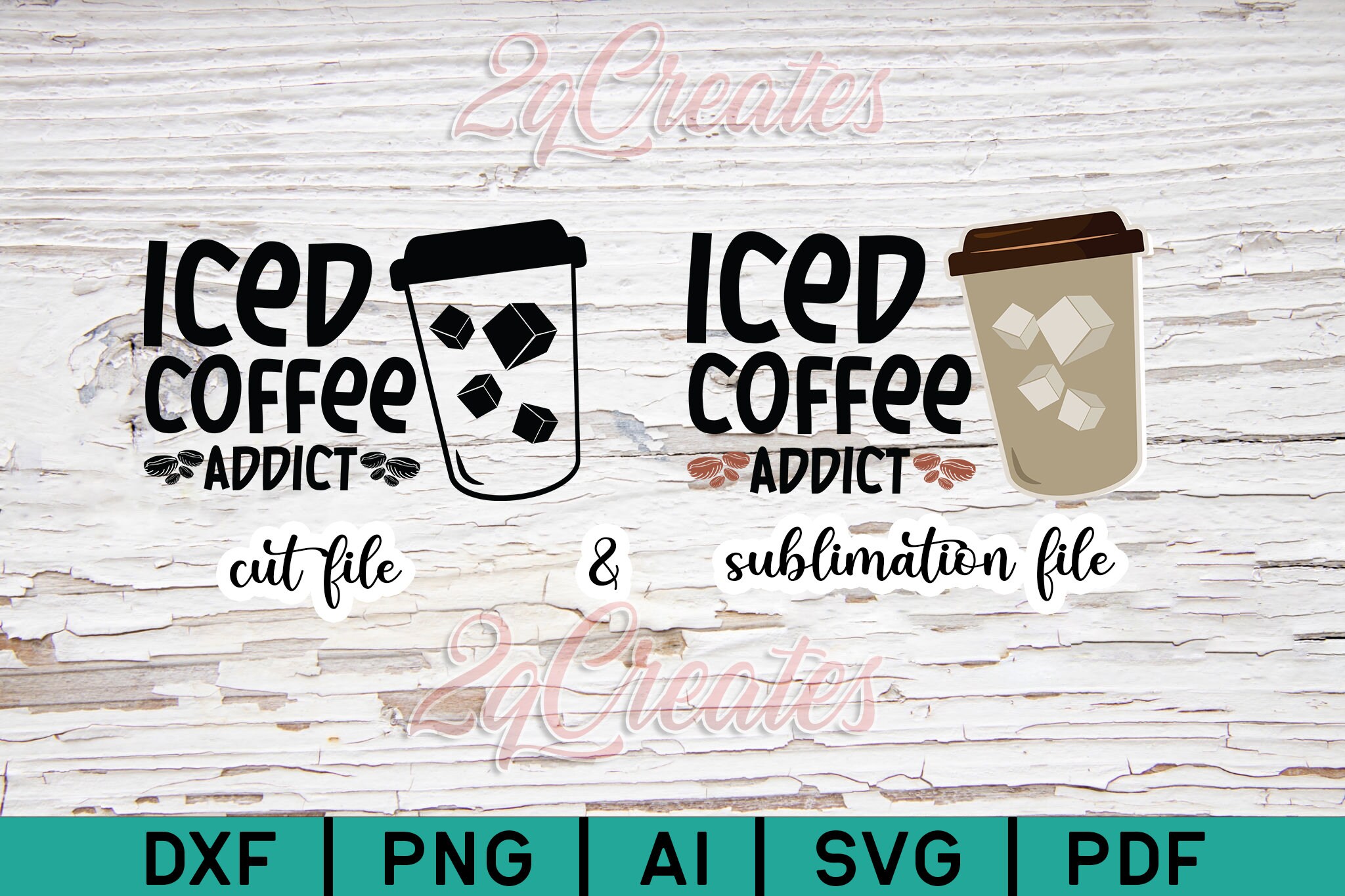 Iced Coffee Addict SVG Silhouette Cut File Silhouette Cut File Iced ...
