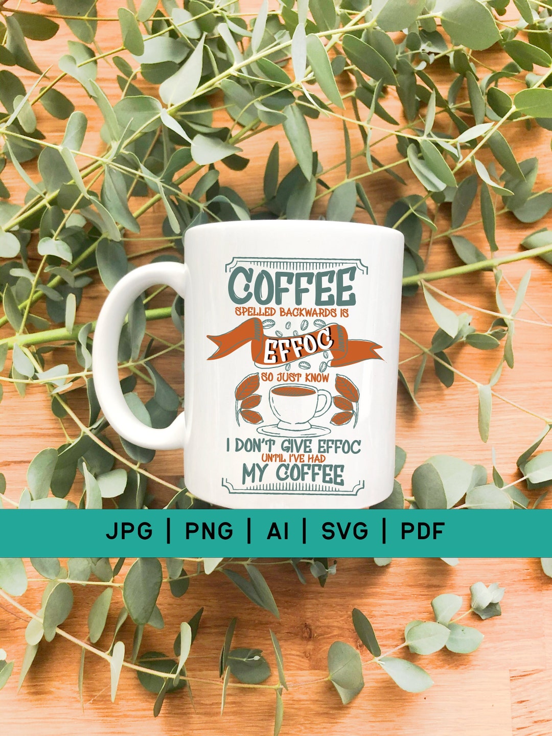 I Don't Give Effoc SVG Silhouette Cut File | Coffee Addict Silhouette ...