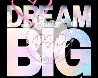 Dream Big Printable Poster - Etsy