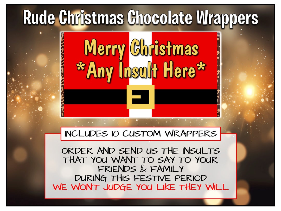 10 Custom Christmas Themed Rude Insult Chocolate Bar Wrappers - Etsy