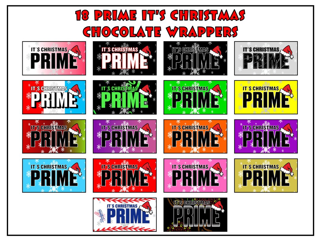 18 Prime Inspired It's Christmas Prime Chocolate Bar Wrappers Joke ...