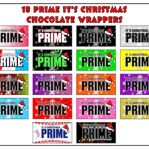 18 Prime Inspired It's Christmas Prime Chocolate Bar Wrappers Joke ...